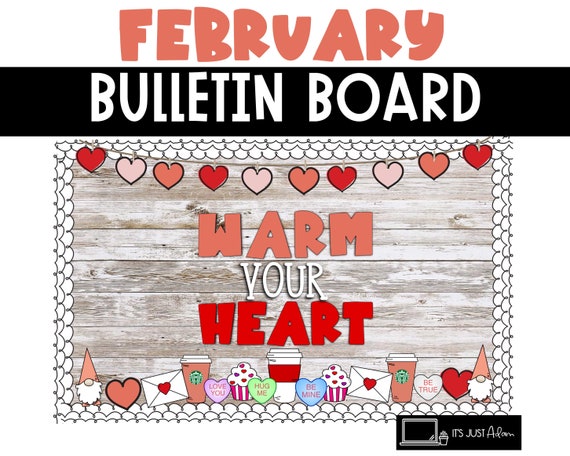 February Themed Bulletin Boards