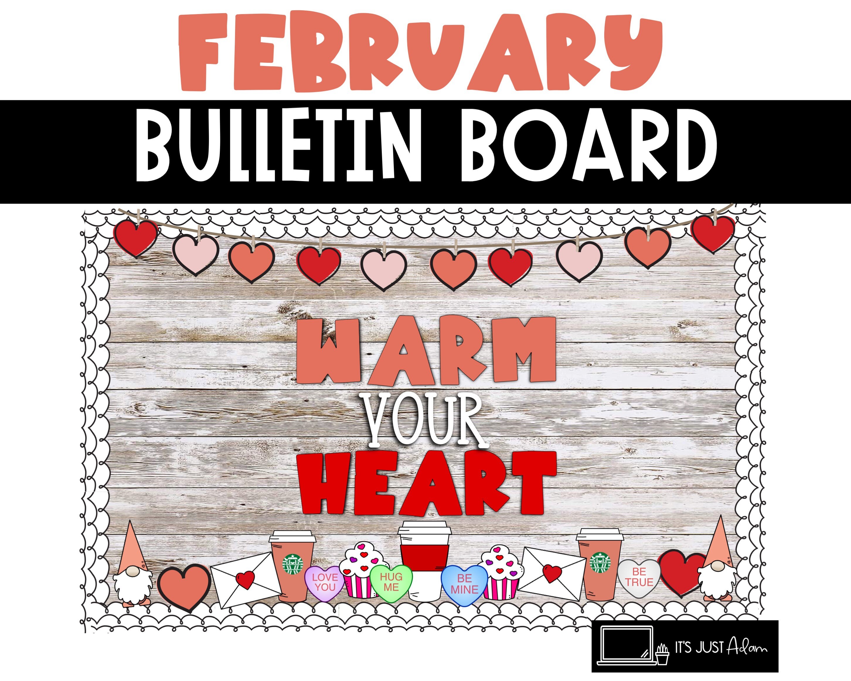 February Bulletin Board Coffee Cafe Themed Decor Warm Your Heart ...