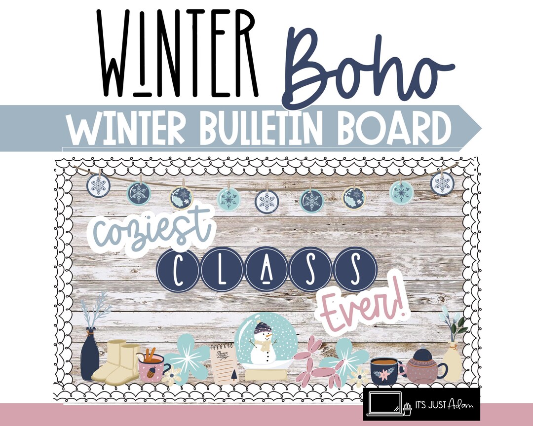 Winter Boho Bulletin Board Coziest Class Ever January Cozy Bulletin ...