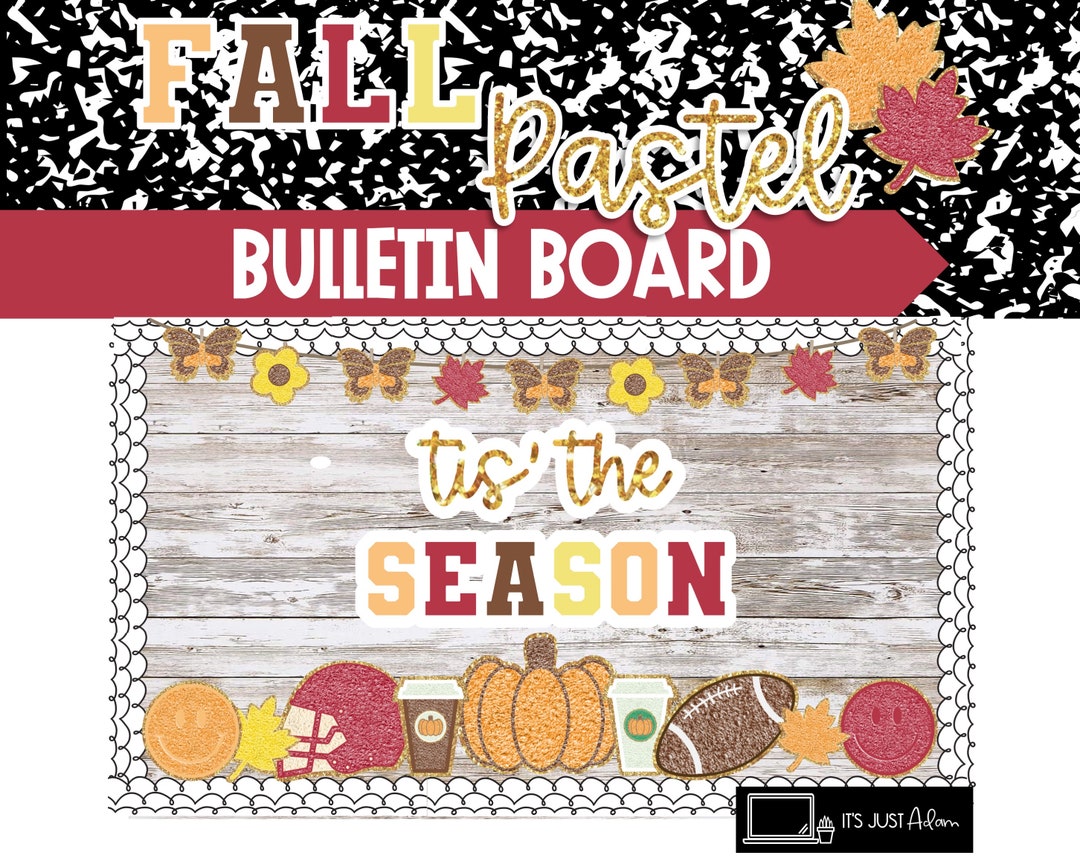 Tis the Season Fall Pastel Remix Bulletin Board November Autumn ...