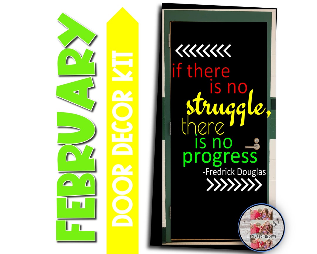 February Door Decoration Set "if There is No Struggle..." Black History ...