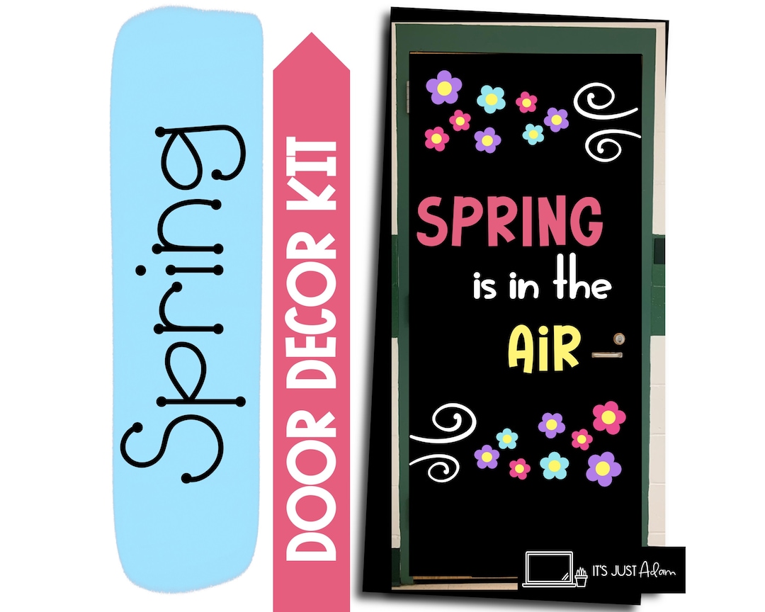 Spring Door Decor Spring is in the Air Door April Bulletin Board ...