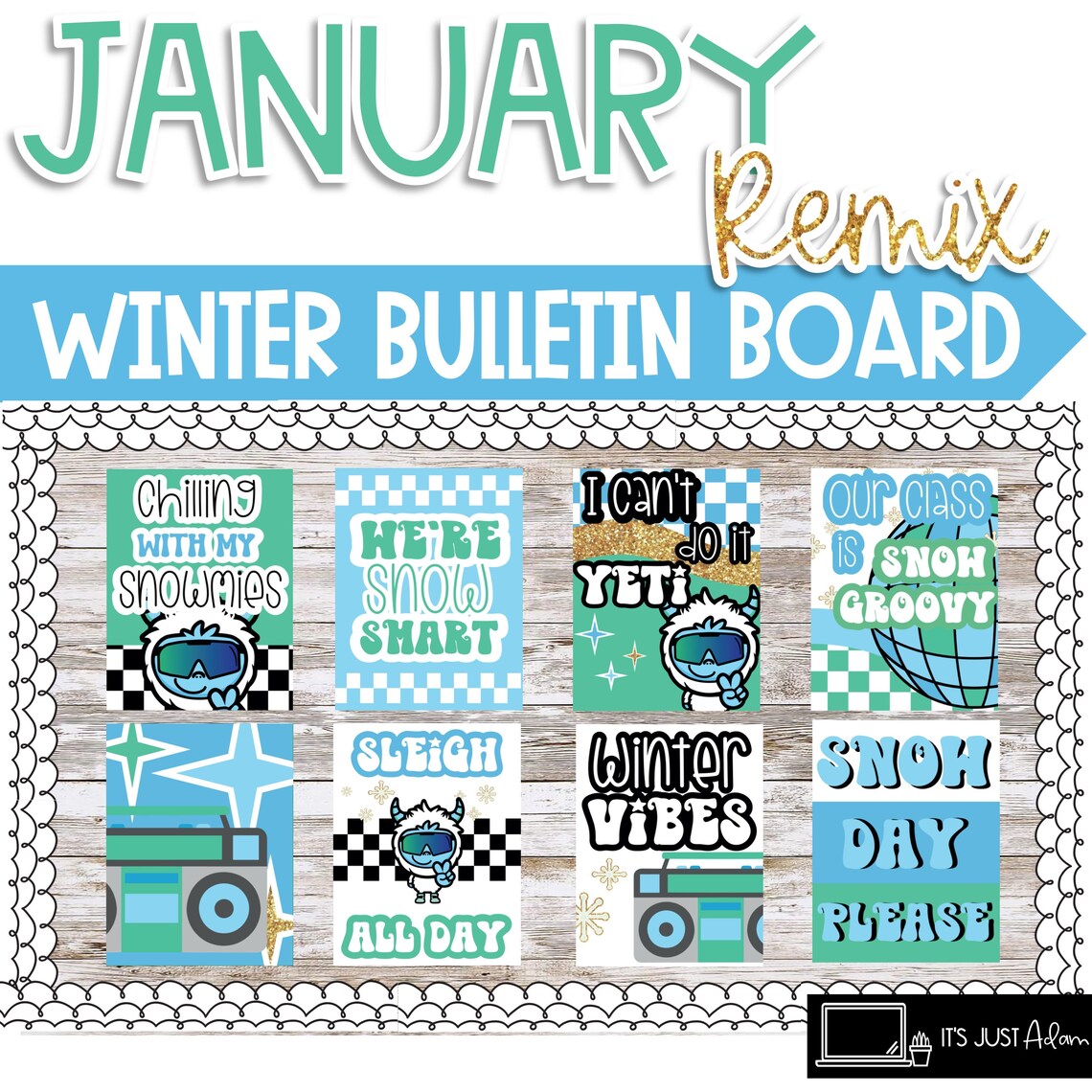 January Remix Bulletin Board Posters Yeti New Year Bulletin Board ...