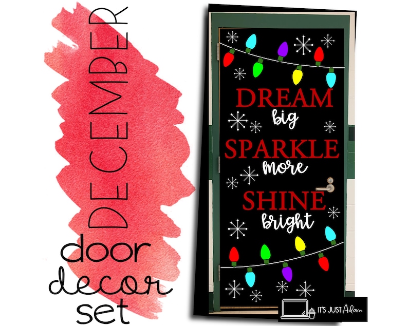 Dream Big Sparkle More Shine Bright December Door Christmas Door ...