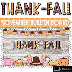 November Bulletin Board | Thank Fall Bulletin Board Thanksgiving ...