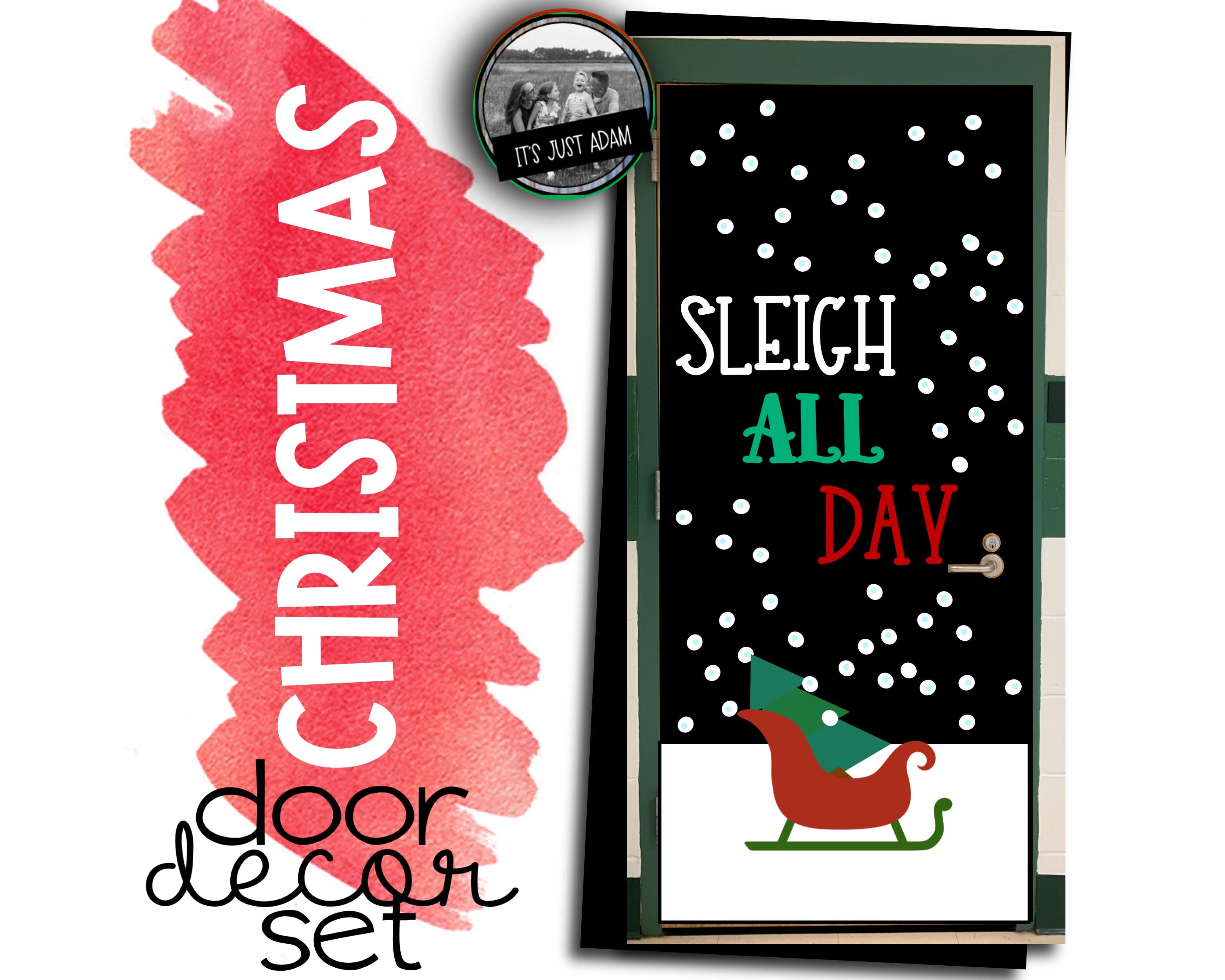 Sleigh All Day Door Classroom Door Christmas Bulletin Board December ...