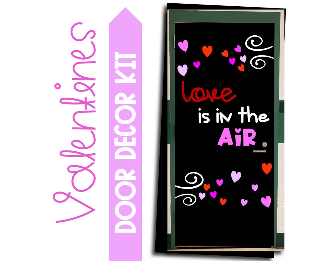 Love is in the Air Door February Bulletin Board February Door ...