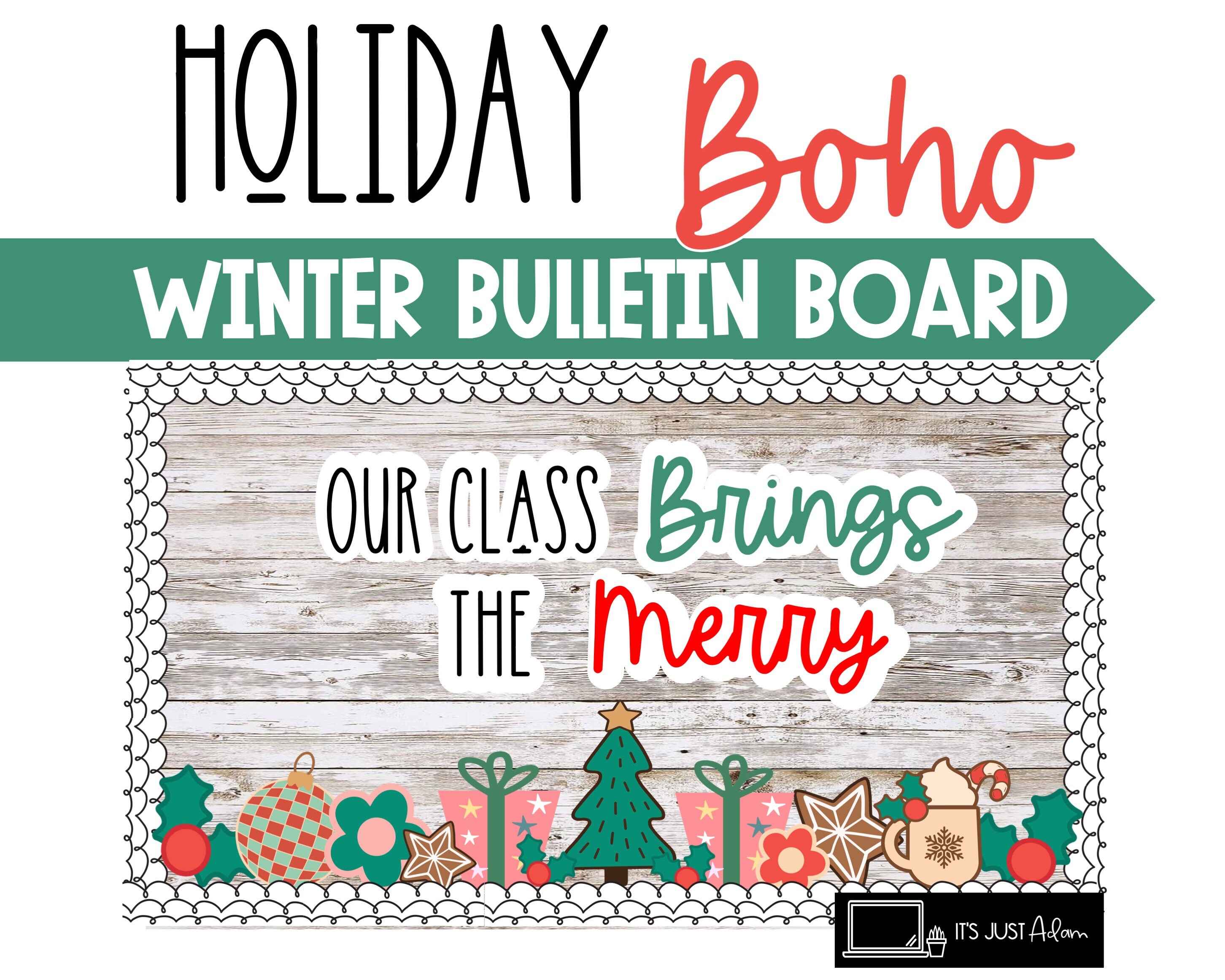 Christmas Boho Bulletin Board December Winter We Bring the Merry ...