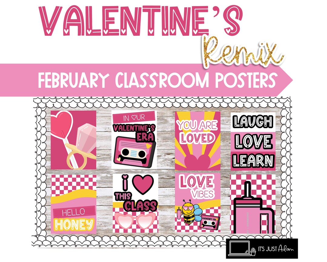 February Remix Bulletin Board Posters Valentine's Day Bulletin Board ...