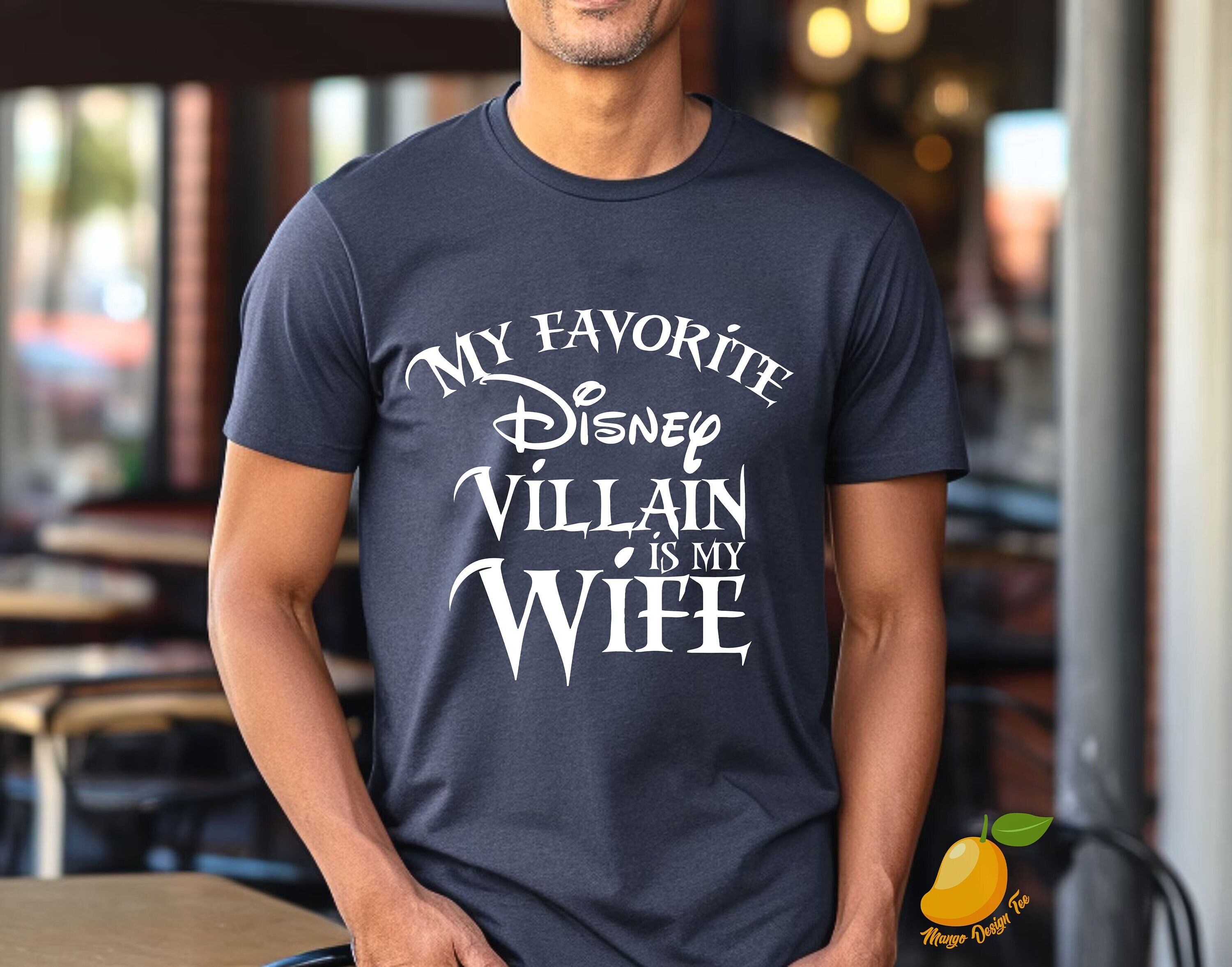 My Favorite Disney Villain is My Wife Disney Shirt, Man Disney ...