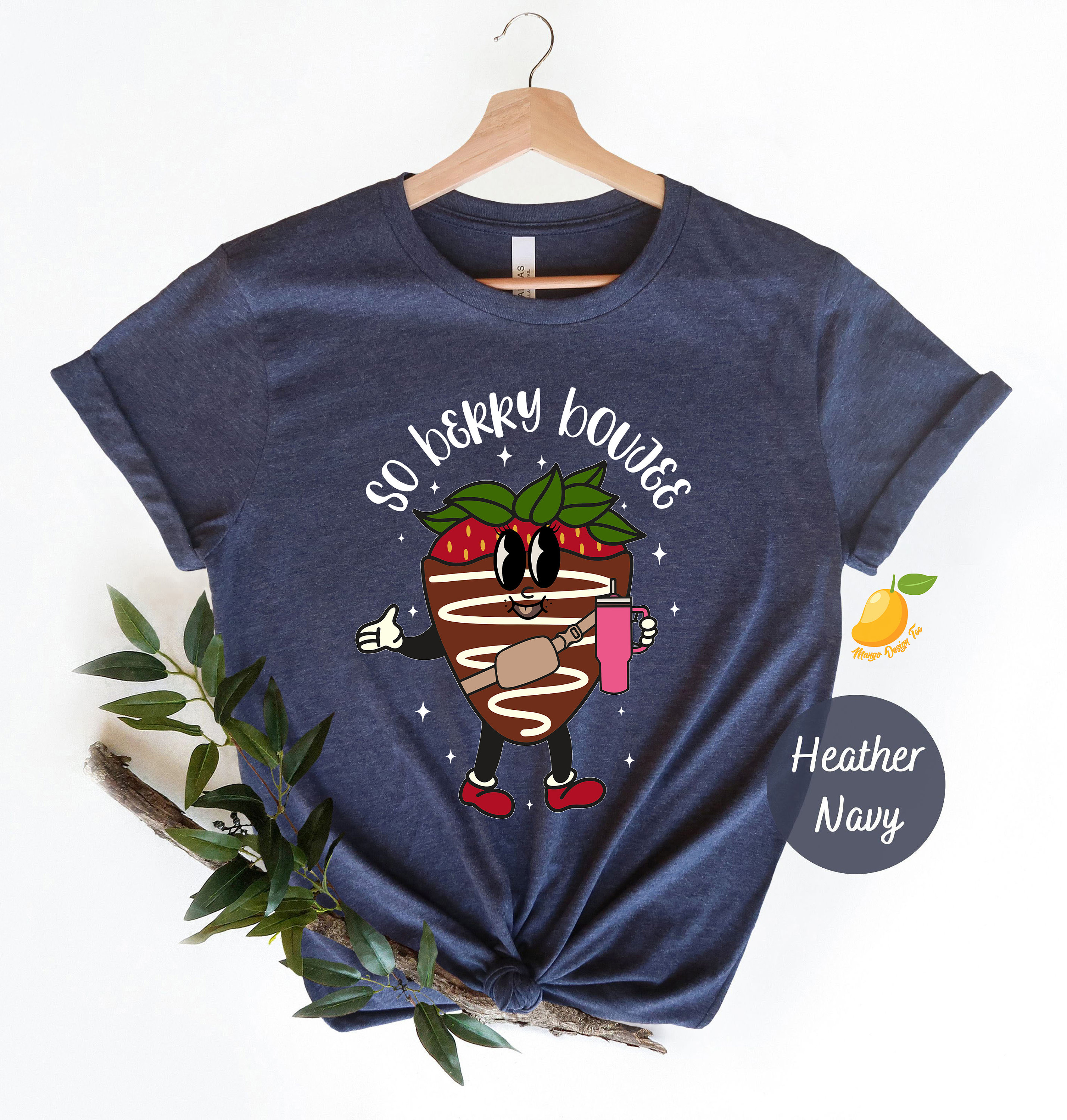 So Berry Boujee Shirt, Strawberry Valentines Day Shirt, Chocolate ...
