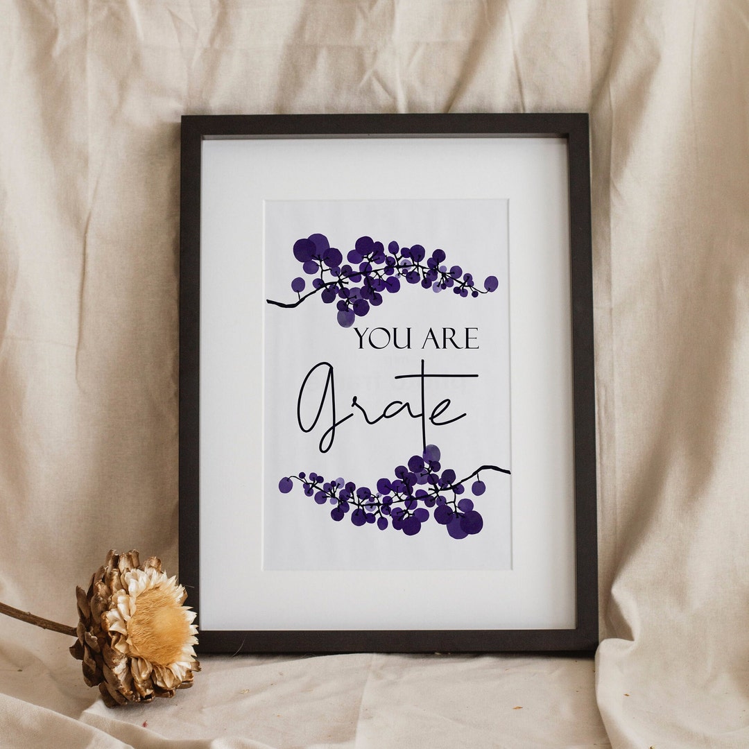 Poster "you Are Grate" Sayings Quotes for Home Decor Simple Printable ...
