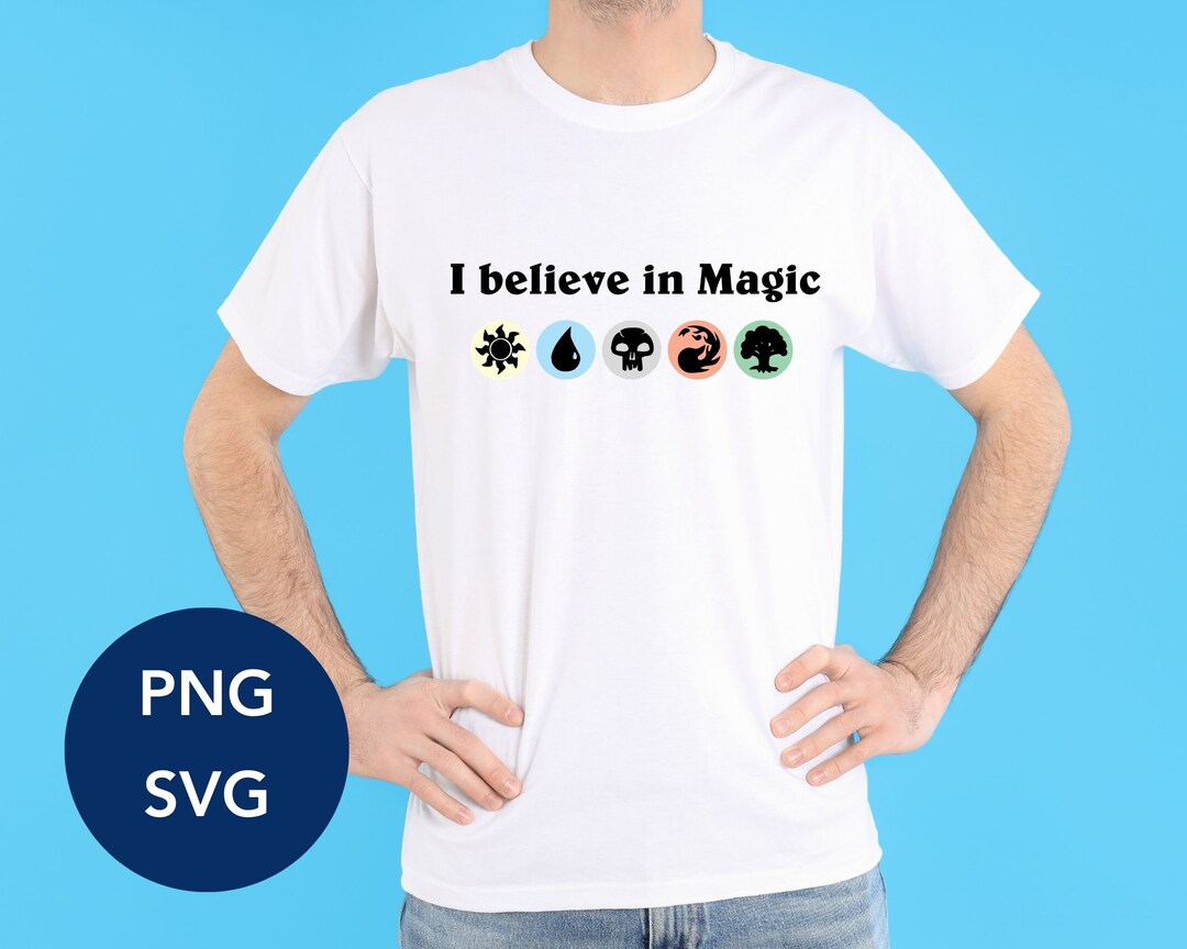 Magic the Gathering SVG | I Believe in Magic Svg, TCG Template, DIY ...