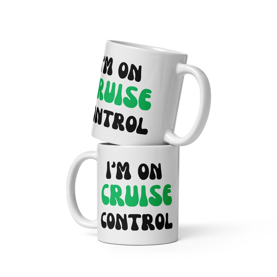 11oz Cruise Control Mug Cruise Ship Gift Mug Norwegian - Etsy