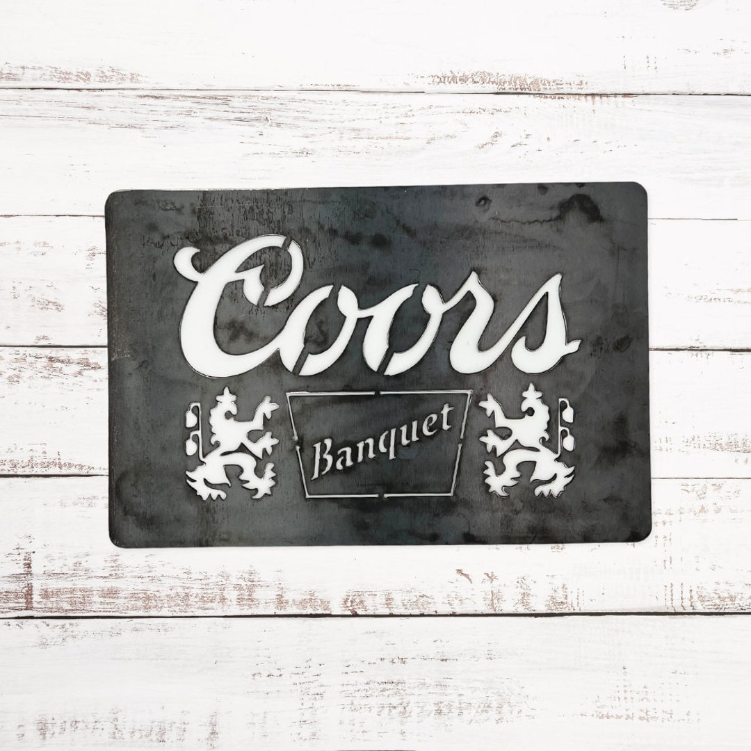 Coors Banquet Beer Steel Cut Metal Sign - Etsy