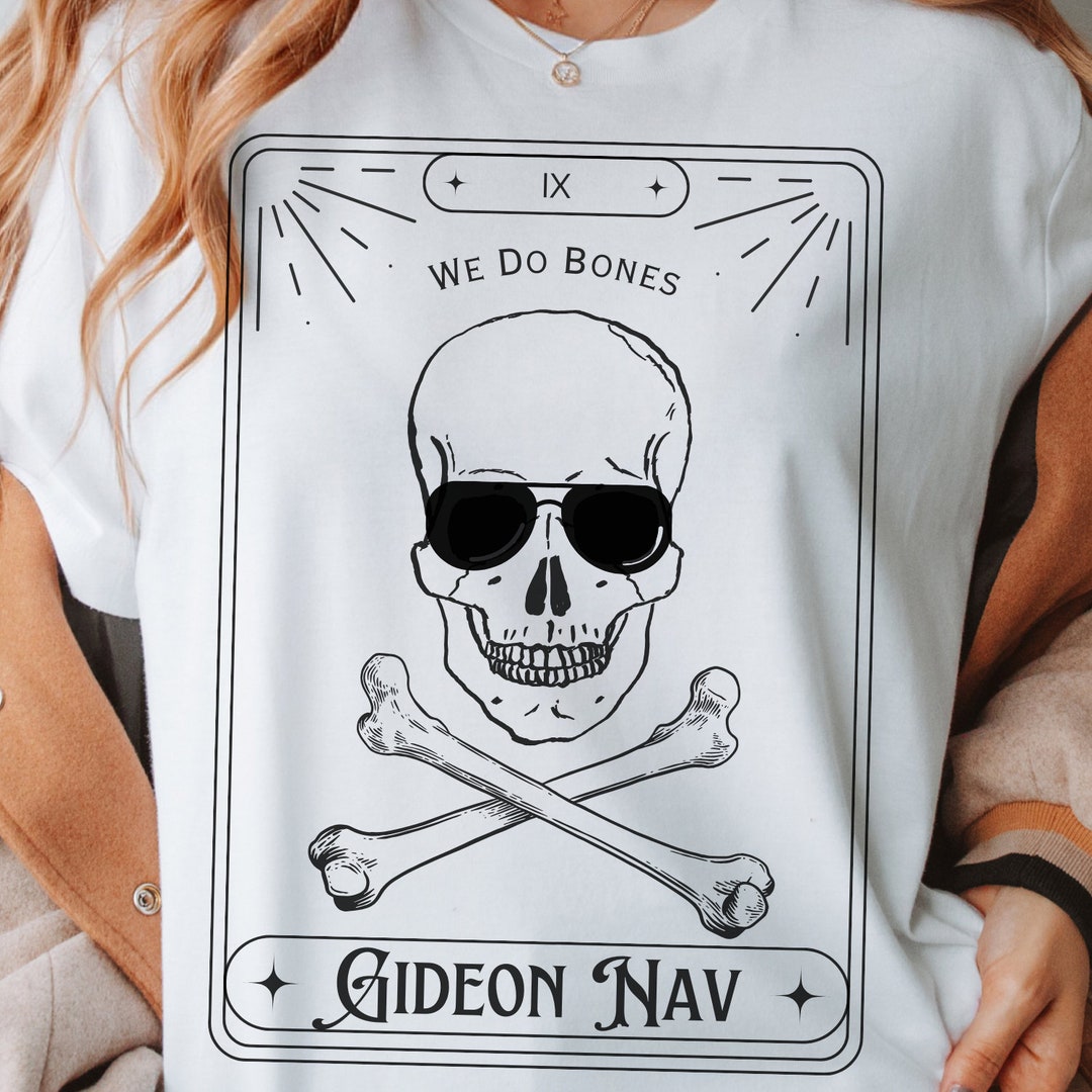 We Do Bones Tarot Shirt, Gideon Nav Shirt, the Locked Tomb Merch ...