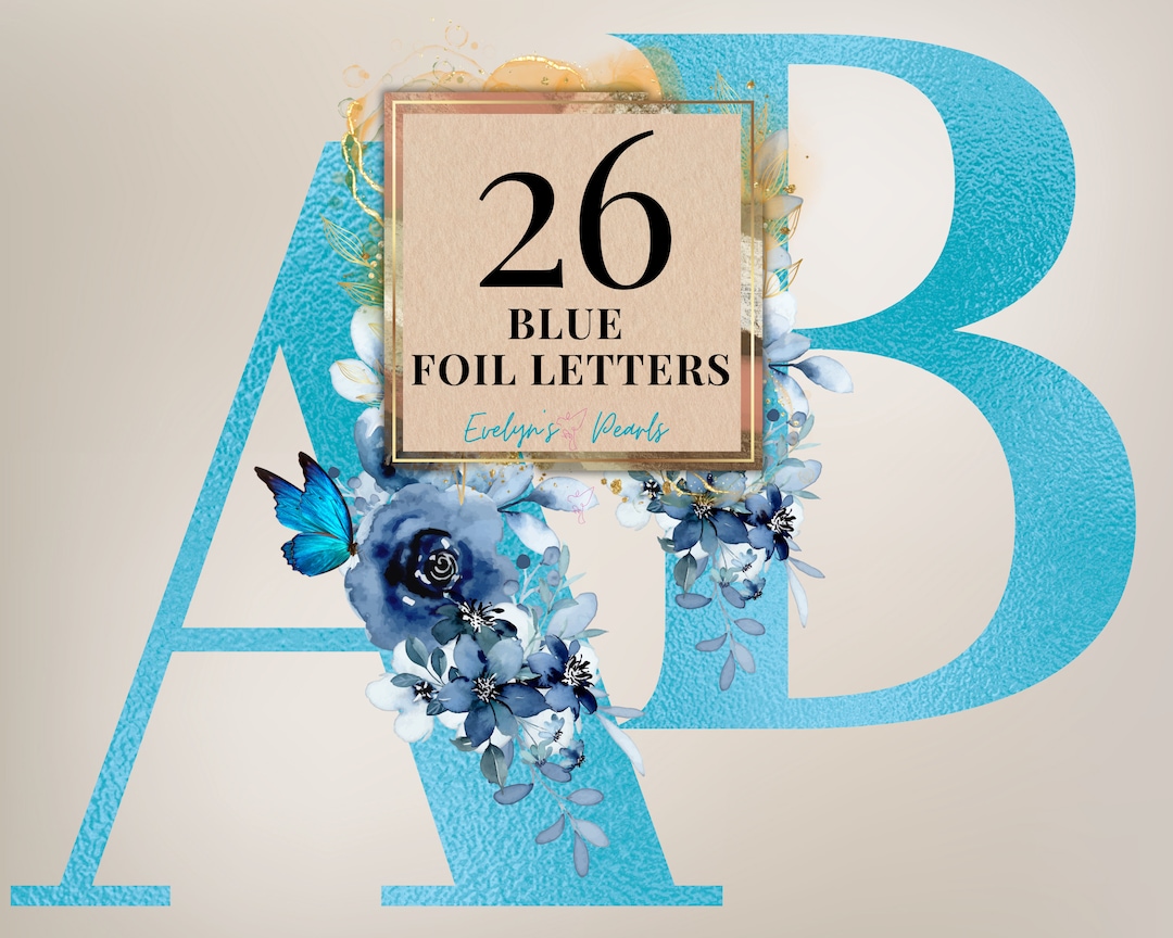 Letters Clipart Blue Foil Letter PNG Light Blue Floral Letters Clipart ...