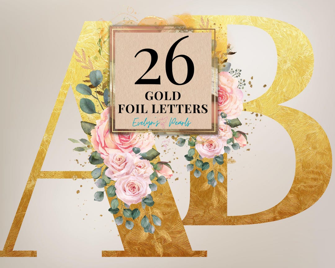 Letters Clipart Gold Foil Letter PNG Watercolour Floral Letters Clipart ...
