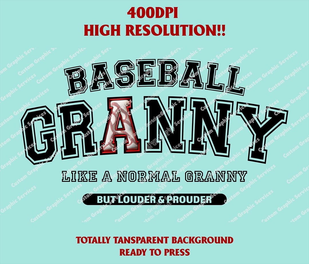 Baseball Granny PNG: Loud & Proud Design (digital File) - Etsy