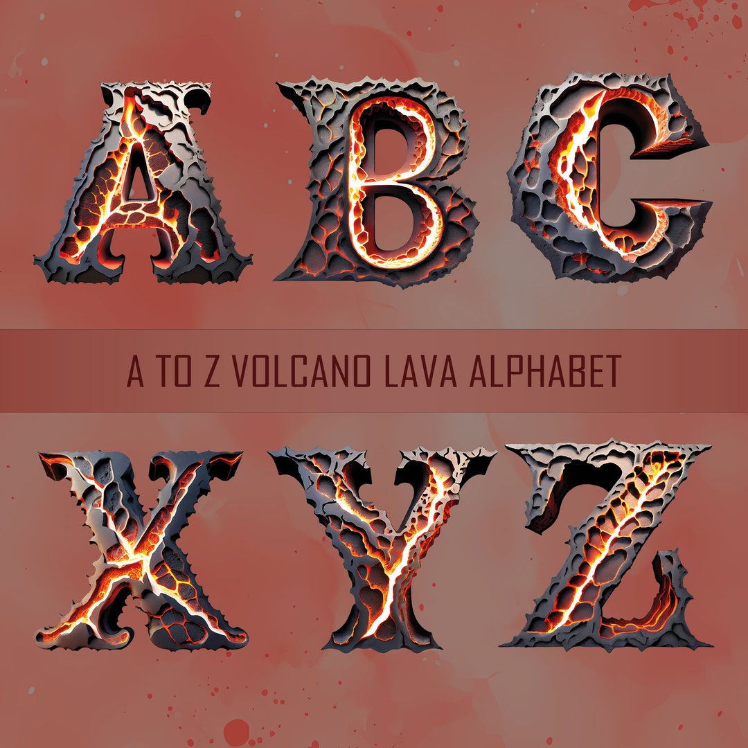 Volcano Lava Alphabet, 26 Different Letters Made of Lava Texture ...