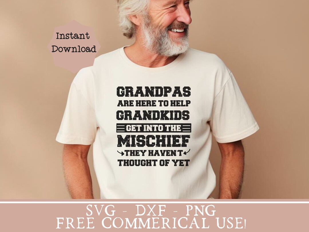 Funny Grandpa Svg Fathers Day Gift Idea for Grandpa Birthday Gift Svg ...
