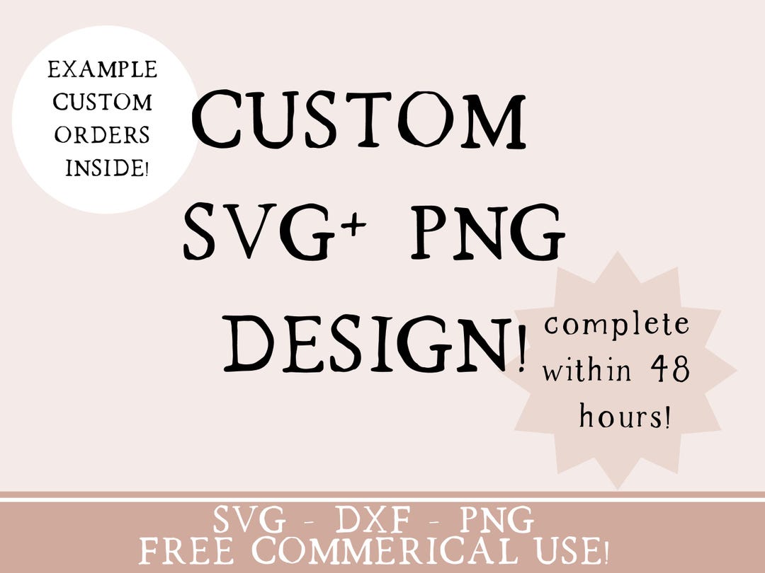 Custom Svg Design Custom Png Design Personalized Svg Download ...