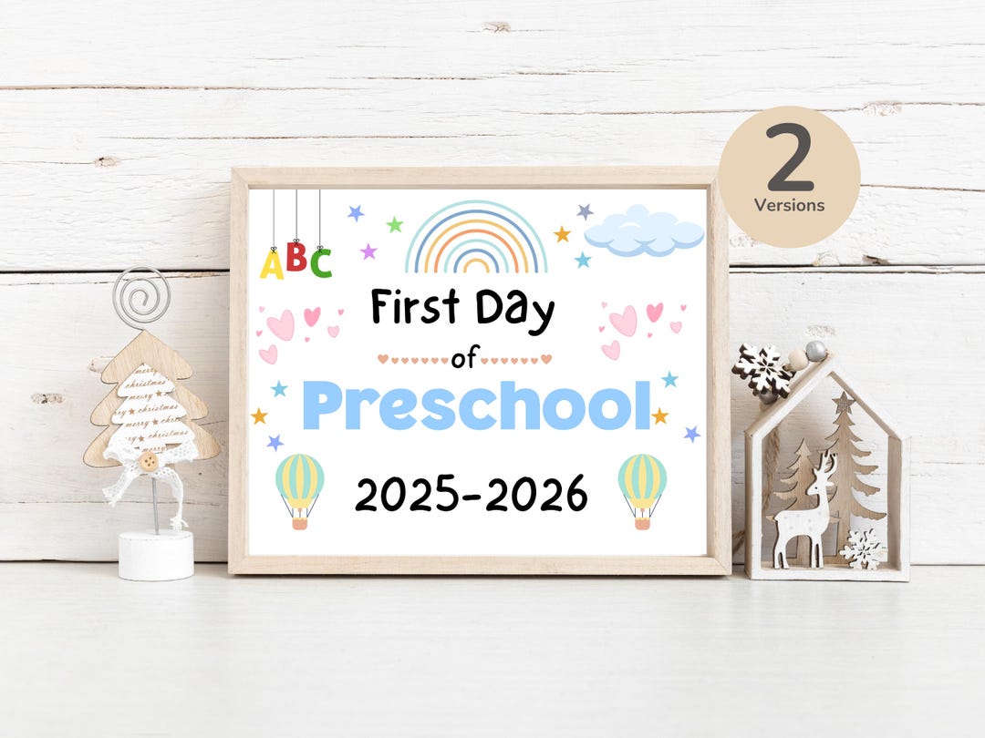 Editable First Day of Preschool Sign, First Day of School Photo Prop ...
