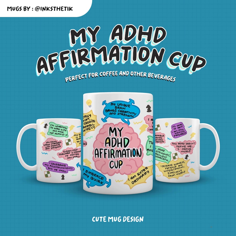 My ADHD Affirmation Mug Wrap PNG Mug Sublimation Design 11oz, 15oz ...