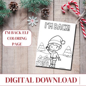 Holiday Coloring Pages Santa's Letter and Elf on the Shelf I'm Back ...