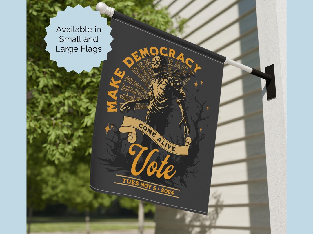 Halloween Zombie VOTE Yard Sign, Your Vote Matters Democracy Flag, 2024 ...