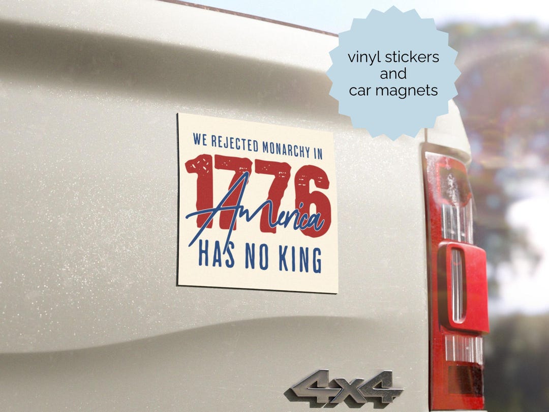 No King in America Vinyl Decals + Car Magnets, Pro-democracy Bumper ...