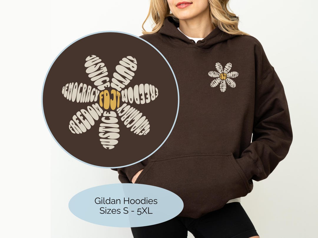 Retro Daisy FDJT Hoodie: Freedom Democracy Justice Truth Sweatshirt - Etsy