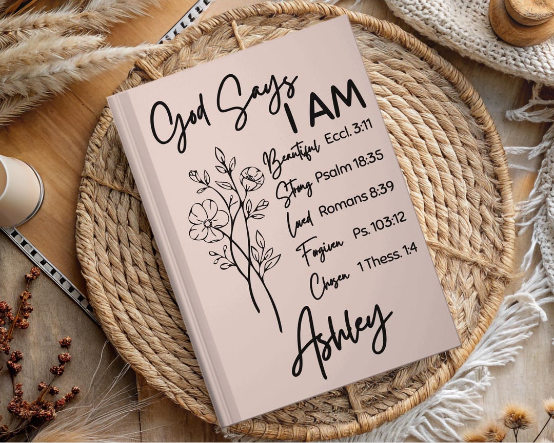 Custom Notebook for Women, Christian Gift Journal, God Says I Am ...