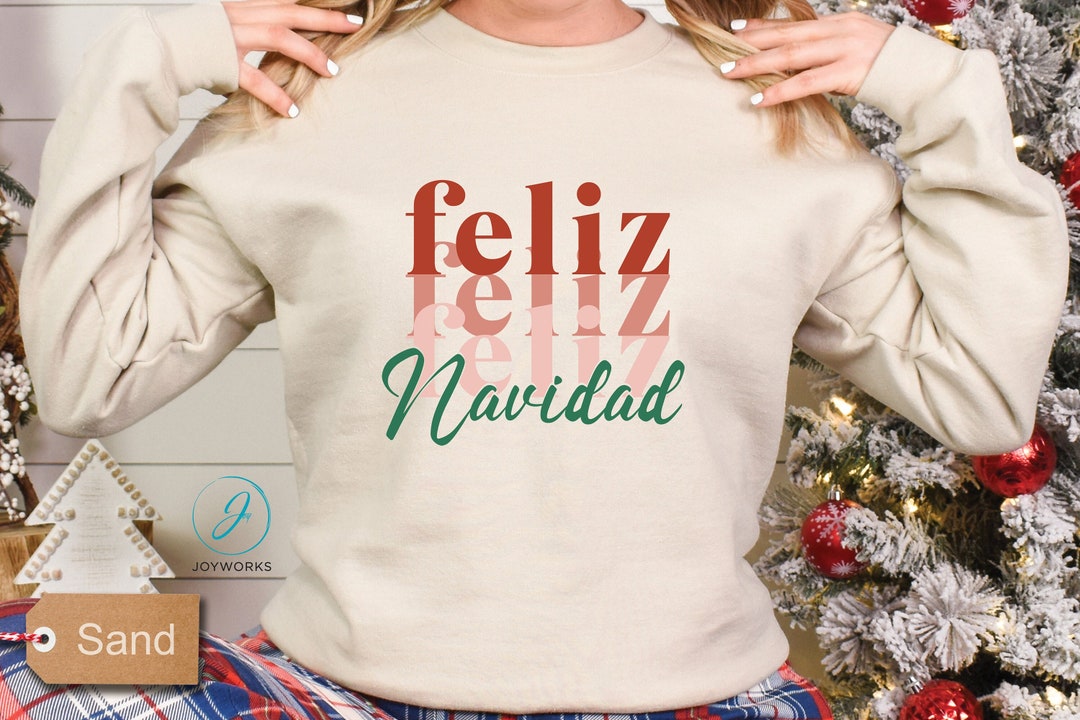 Feliz Navidad Sweatshirt, Latin Christmas Sweatshirt, Christmas ...