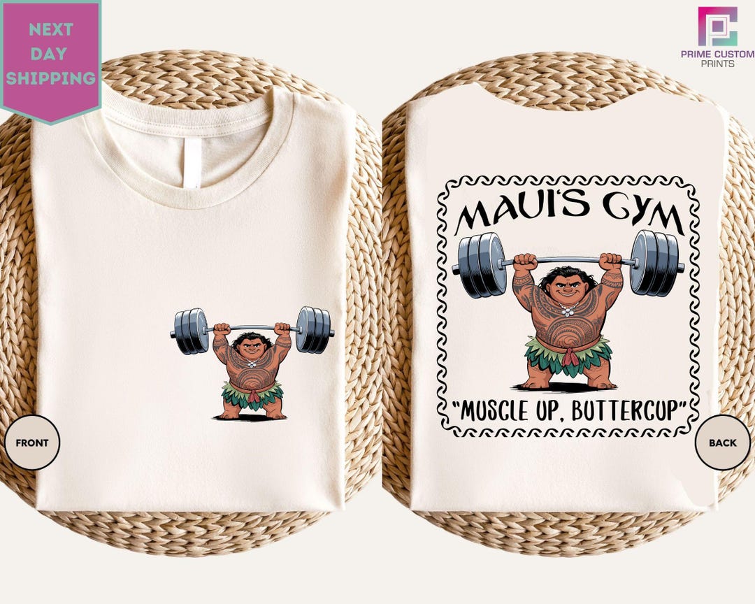 Moana Shirts, Muscle-up Buttercup Shirt, Maui's Gym Shirts, Disney ...