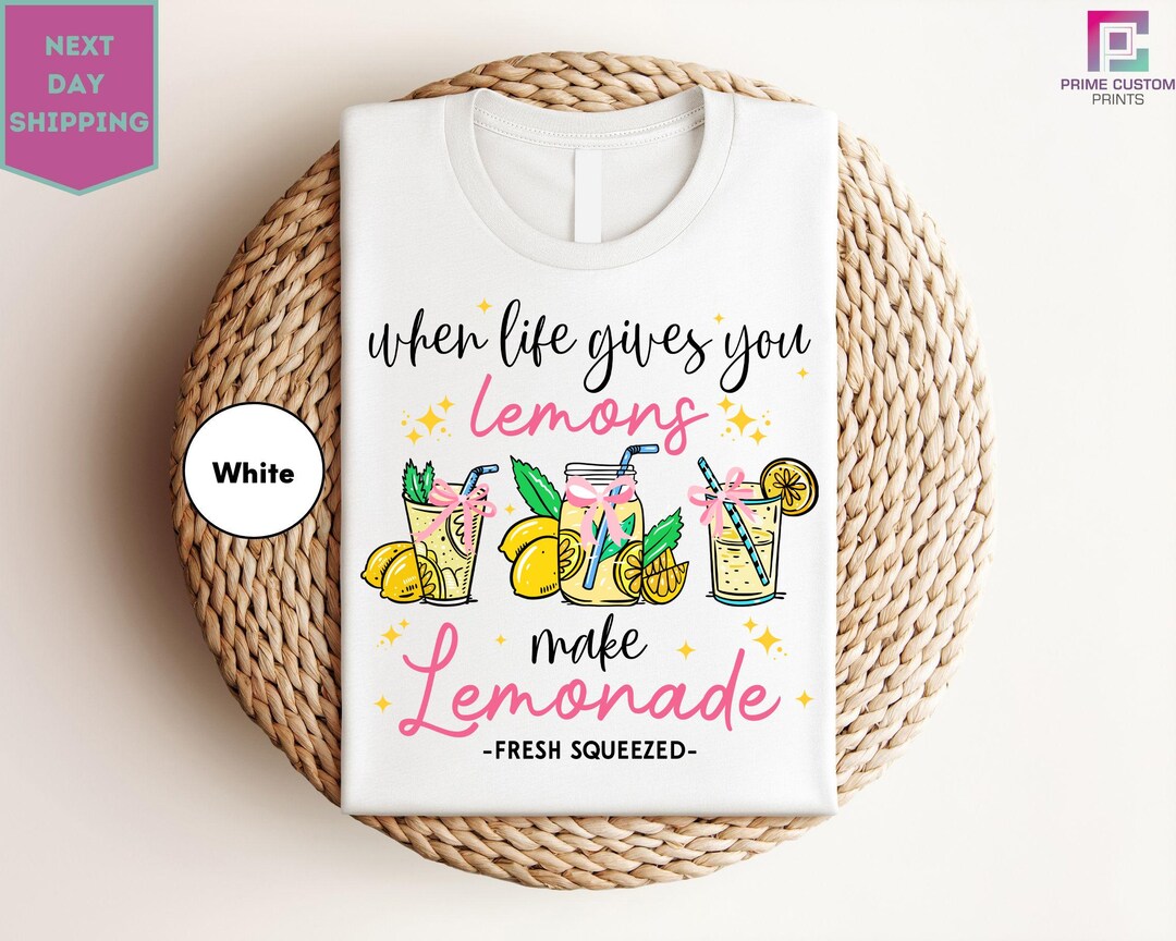 When Life Gives You Lemons Shirt, Funny Make Lemonade T-shirt, Lemonade ...