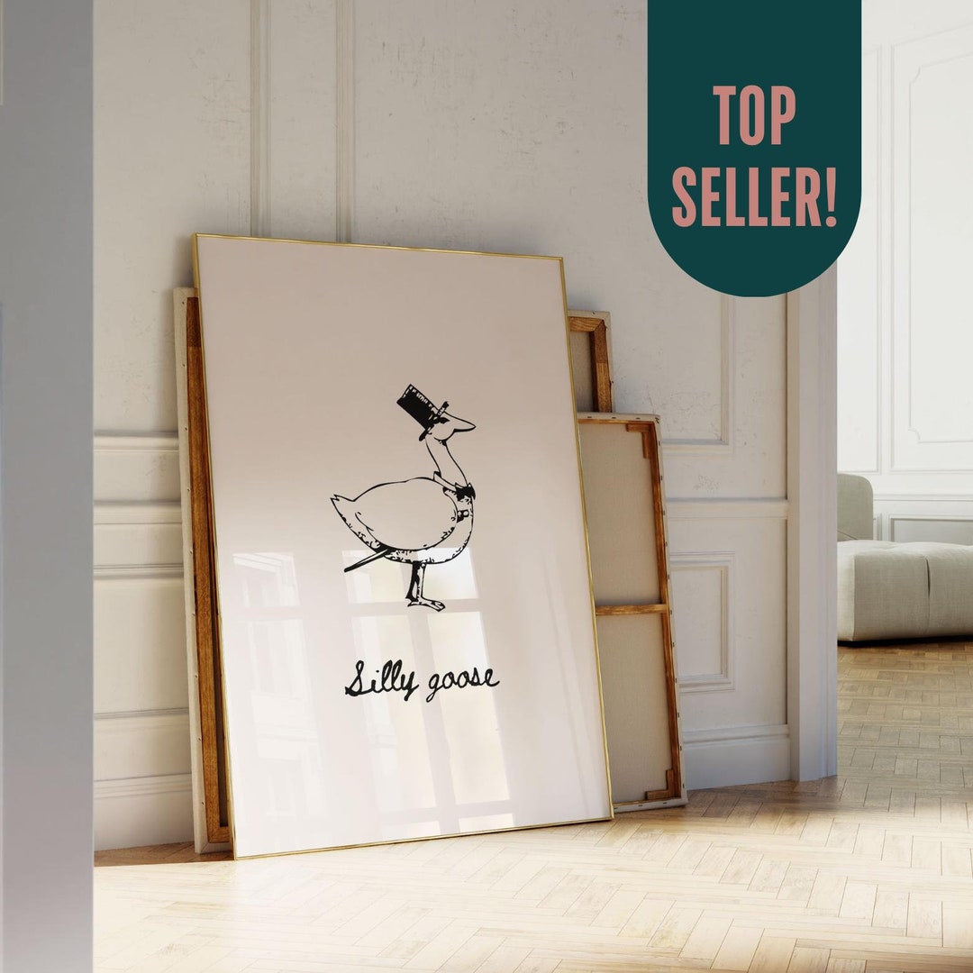 Silly Goose Wall Art Cute Goose Poster Farm Animal Printable Trendy ...