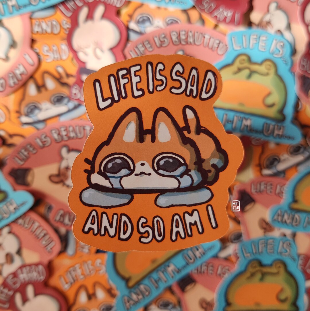 Life Is... Cat - Handmade Cute Kawaii Glossy Cat Sticker, Fun Gift Idea ...