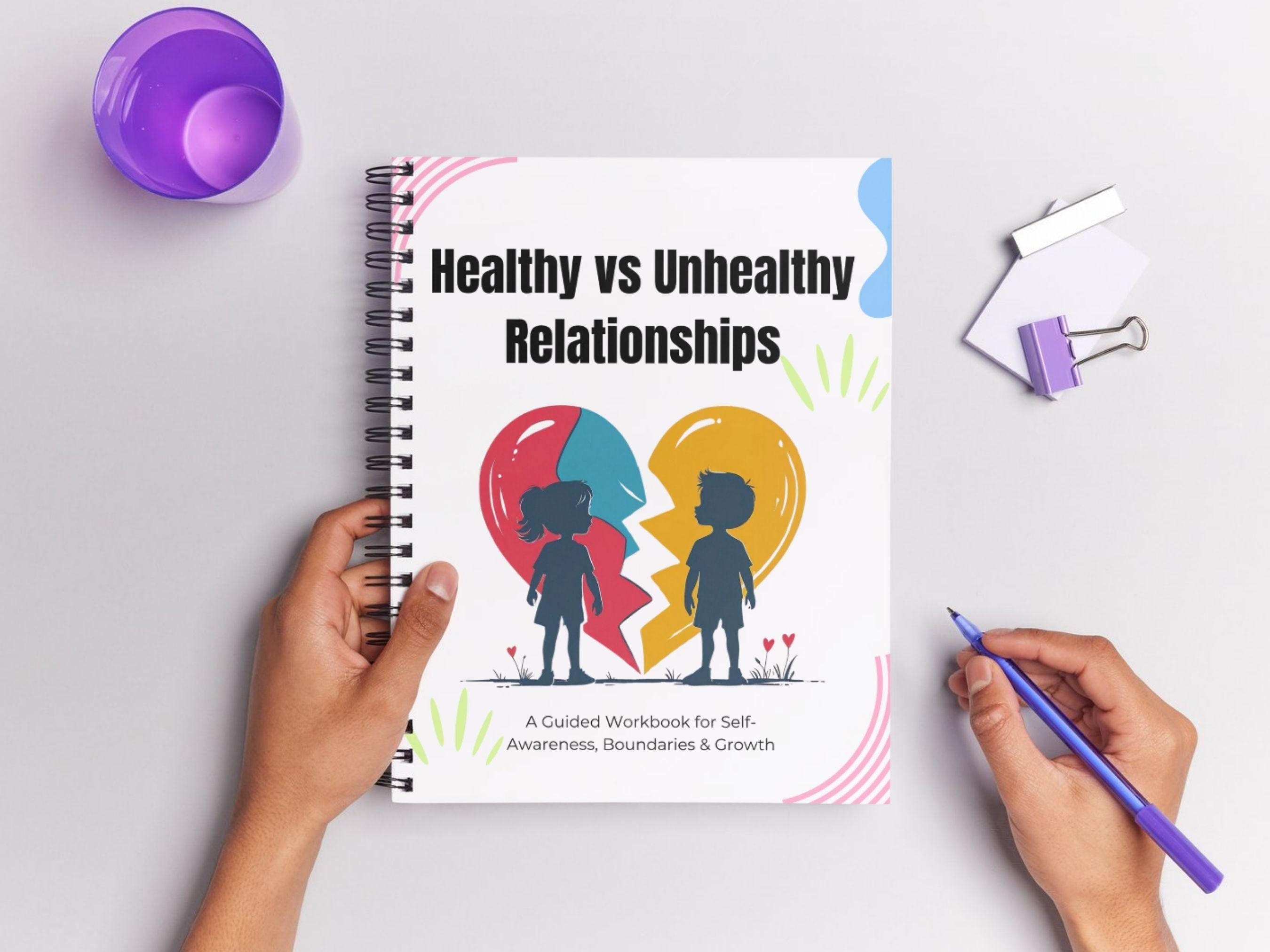 Printable Healthy Vs Unhealthy Relationships Workbook for Teens ...