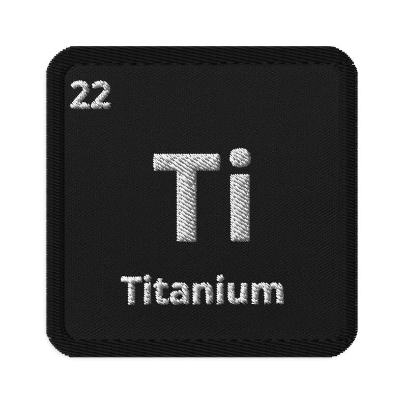 Titanium Periodic Table Element Embroidered Iron-on or Sew-on Patch - Etsy