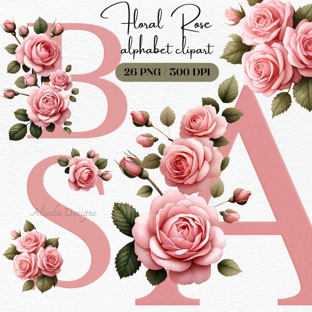 Floral Rose Alphabet Clipart, Letters With Pink Roses, Romantic Letters ...