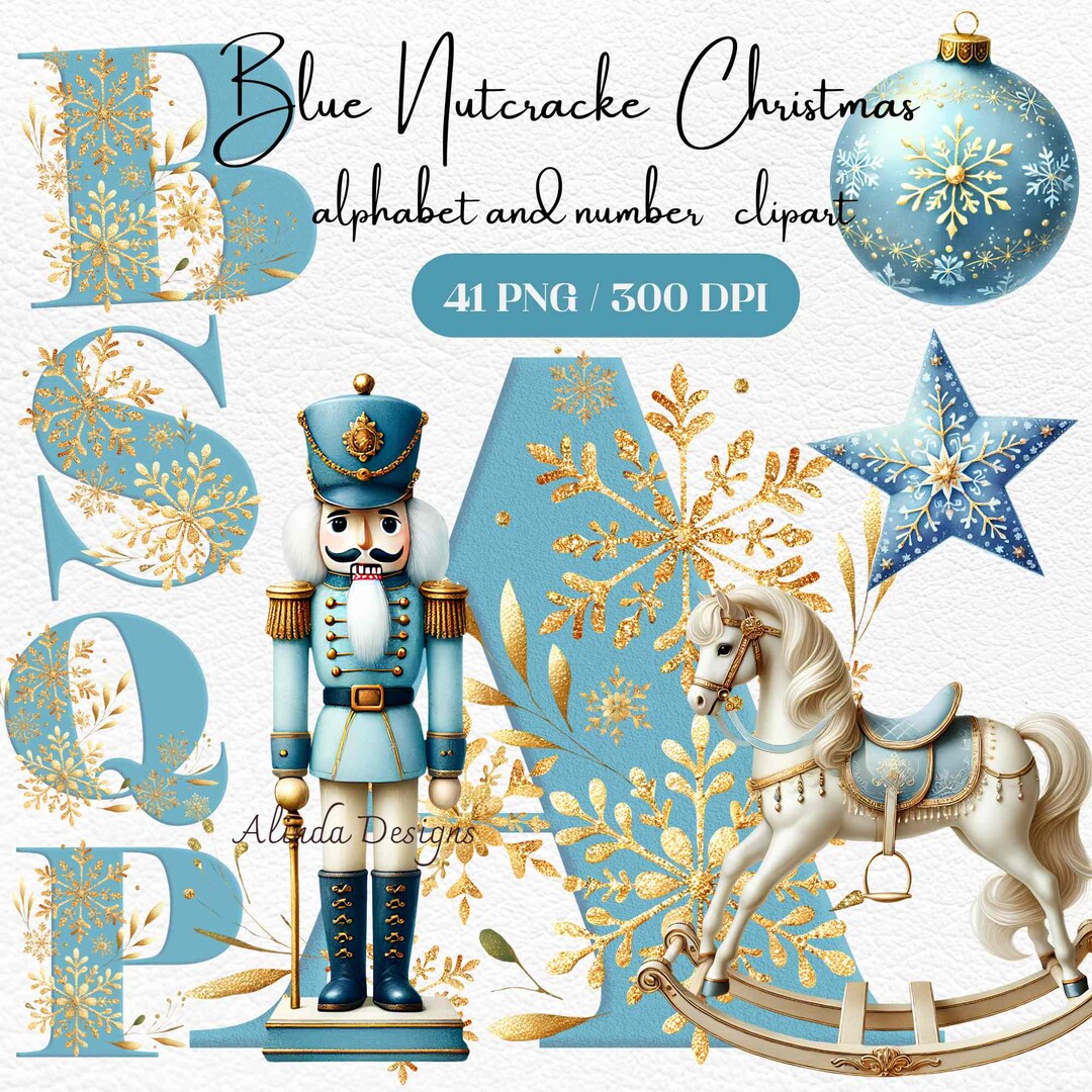 Blue Nutcracker Christmas Alphabet Clipart: Winter Holiday PNG Digital ...