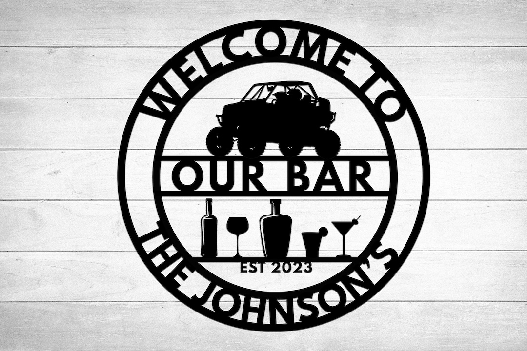 Welcome to Our Bar Sxs Personalized Metal Sign | Side by Side Gift ...