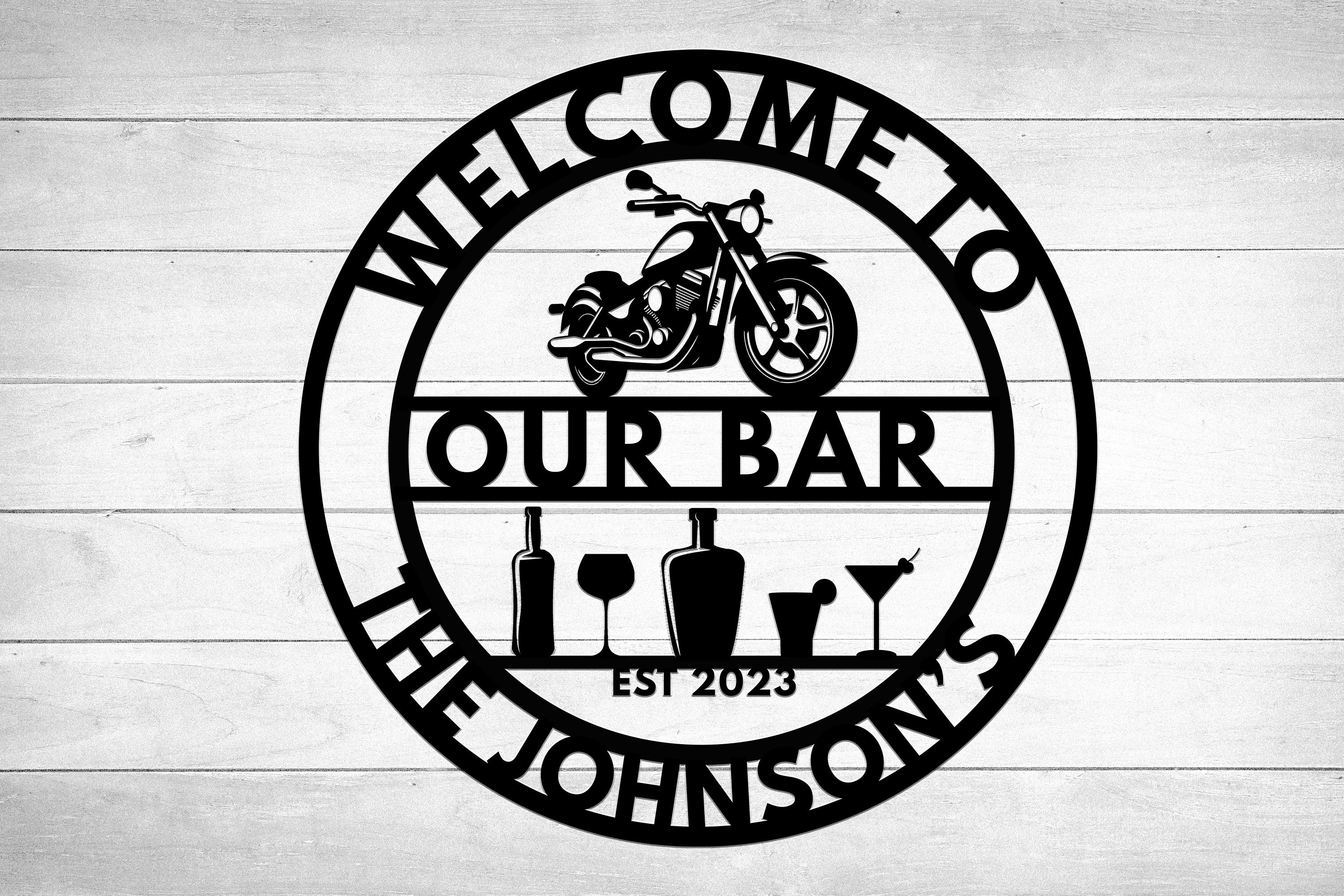 Welcome to Our Bar Personalized Motorcycle Metal Sign | Gift for Biker ...