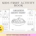 Fruit Activity Pages, Fruit Coloring Pages, Fruit Activity Book for ...
