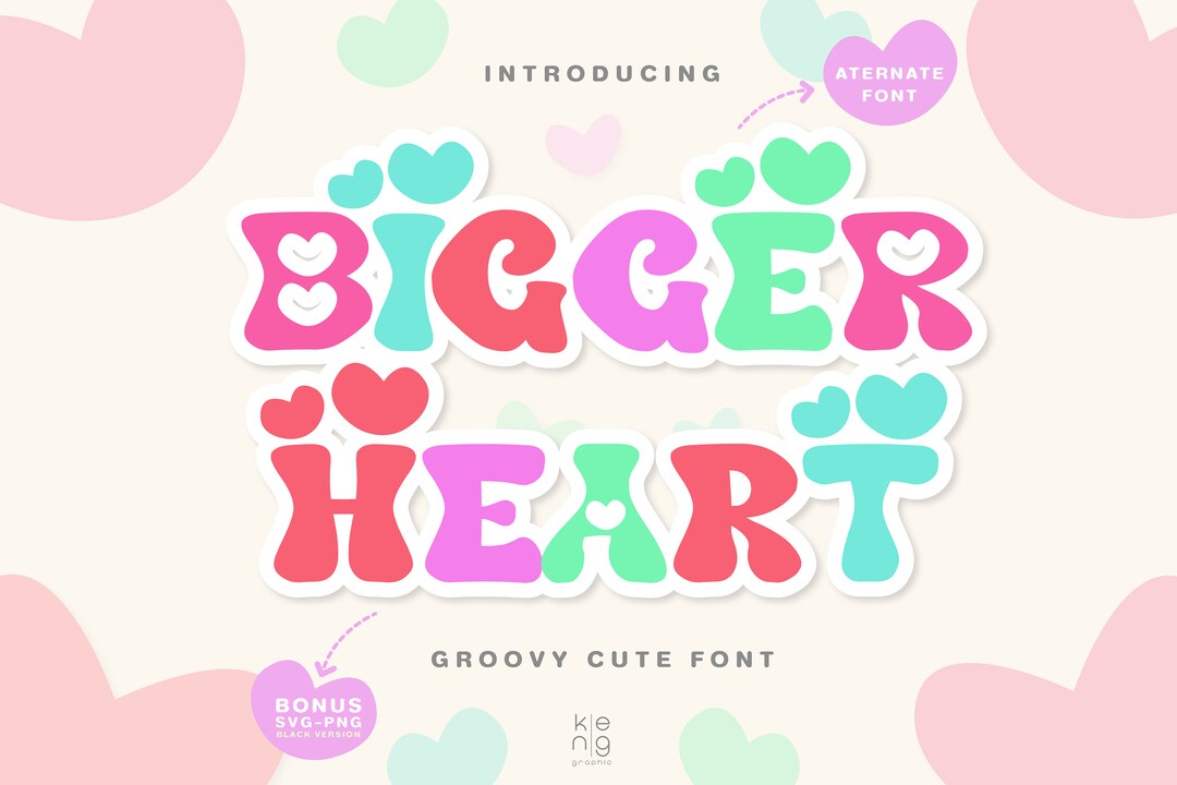 Bigger Heart Font, Cute Display Font, Groovy Font, Valentine Fonts ...