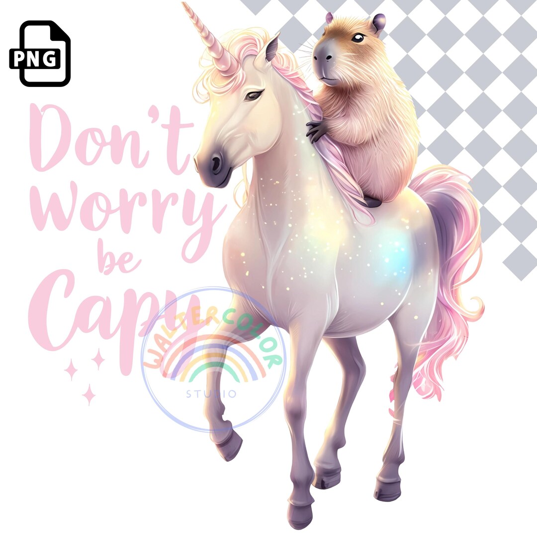 Don't Worry Be Capy PNG Swag Capybara PNG Chill Vibes Only PNG Animal ...