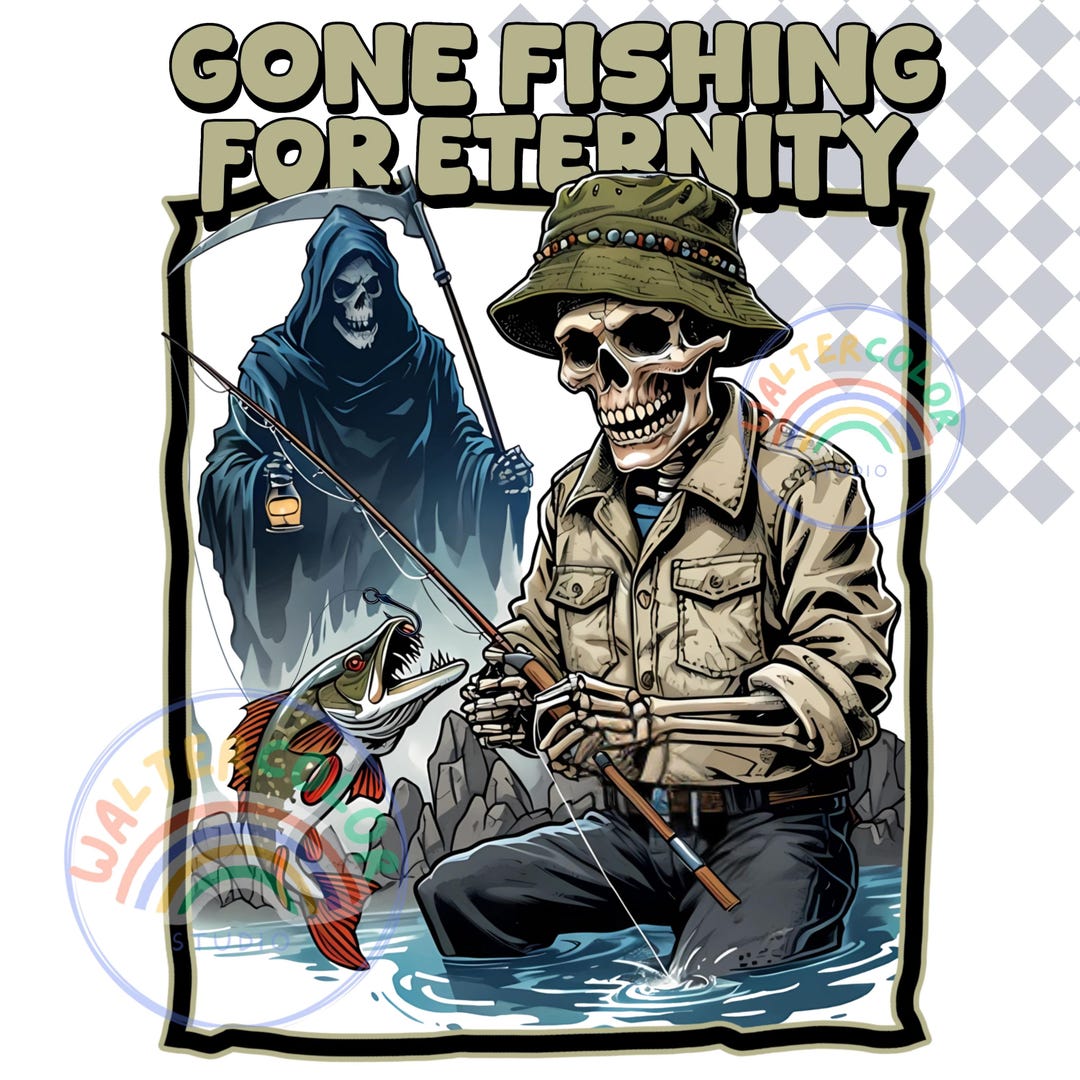 Gone Fishing for Eternity PNG | Fishing Hunter | Fish Skeleton PNG ...