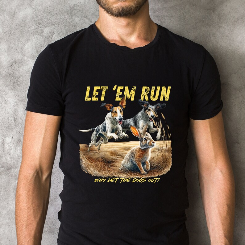 3 LET 'EM RUN Png Rabbit Hunting Sublimation Dog Hunting Digital ...