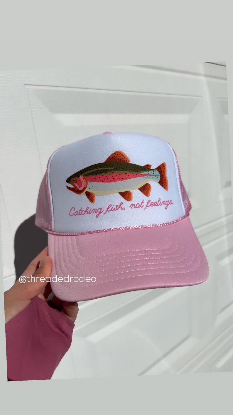 Catching Fish Not Feelings Trucker | Fishing Trucker Hat Funny Fishing ...